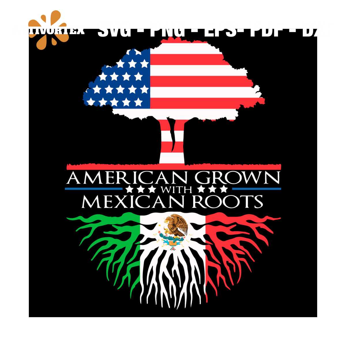 American Grown Mexican Roots Mexico Flag Svg, Trending Svg, | Inspire ...