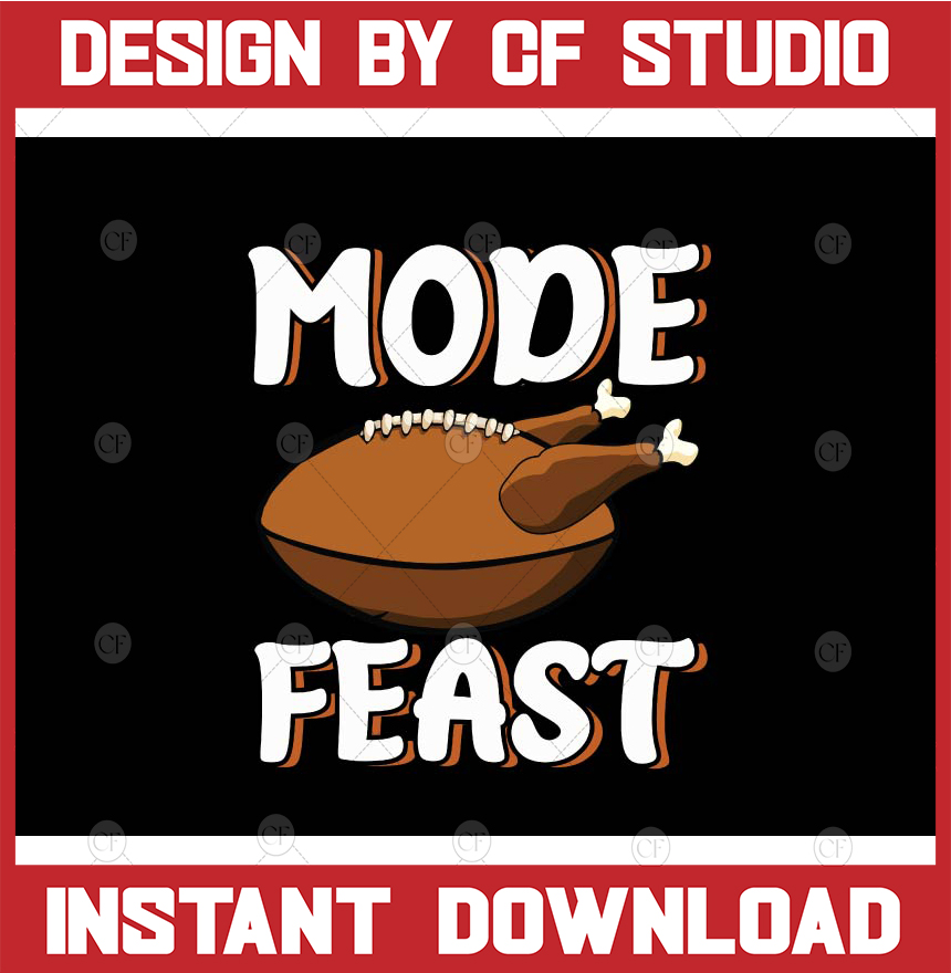 Feast mode svg dxf thanksgiving turkey dinner SVG instant do | Inspire ...