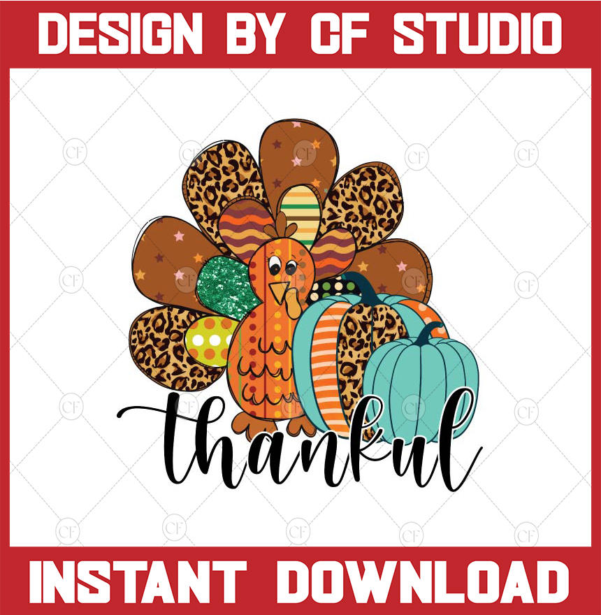 Thanksfull, Thanksgiving Turkey, Sublimation Design, Gemston | Inspire ...