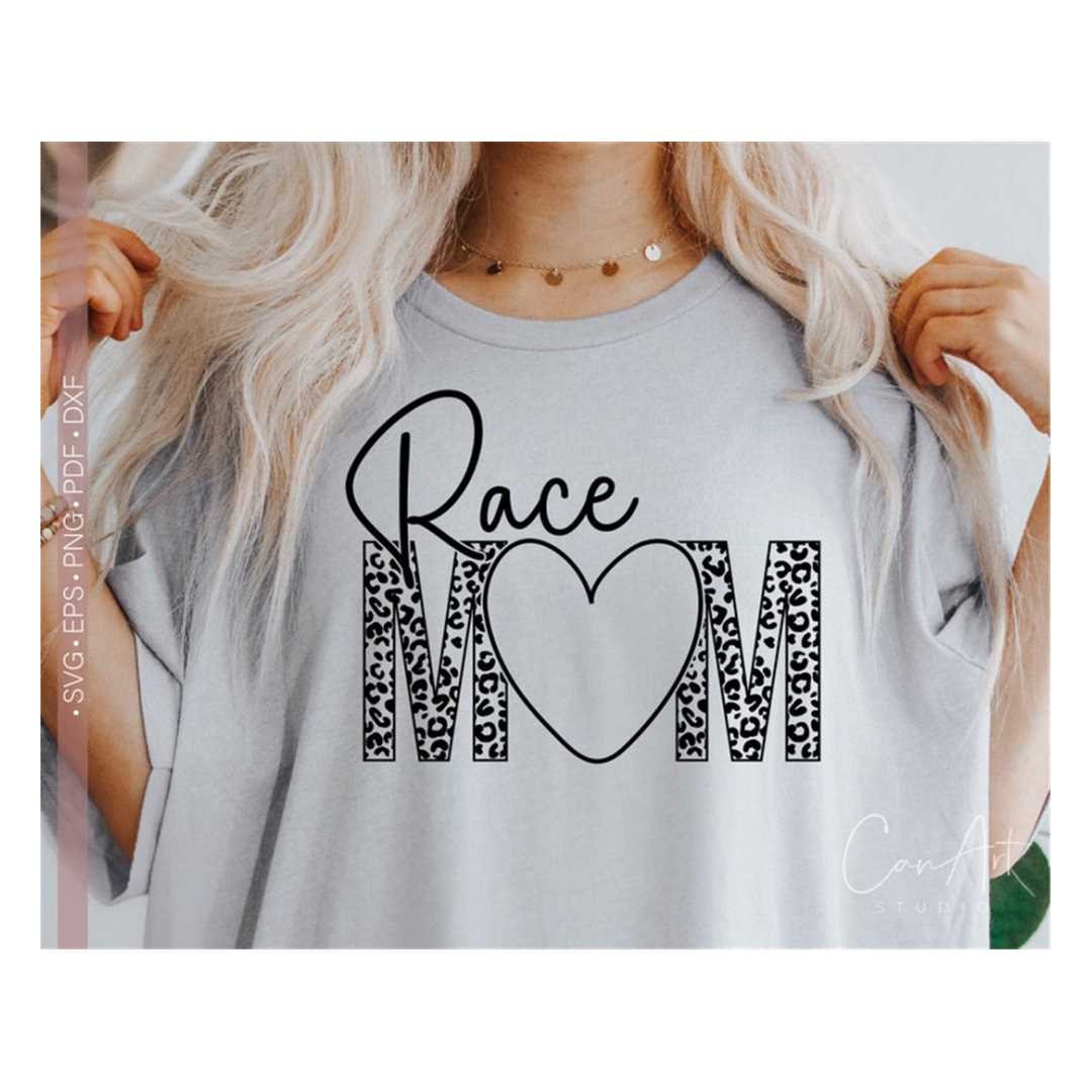 Race Mom Svg, Race Mama Svg Race Svg Shirt Design Cut File f | Inspire ...