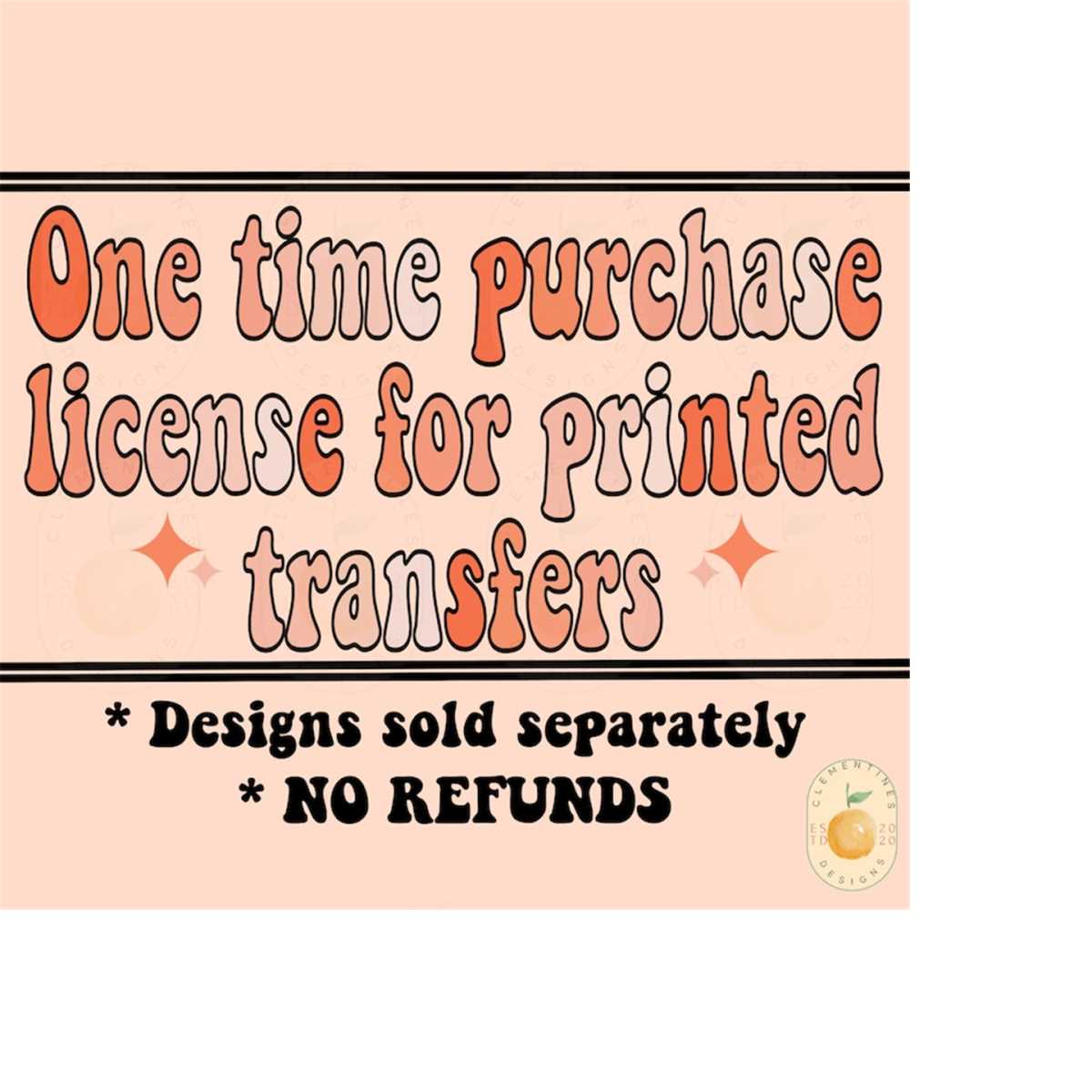 One Time Purchase License-Printed Transfers-Entire shop-Tran | Inspire ...