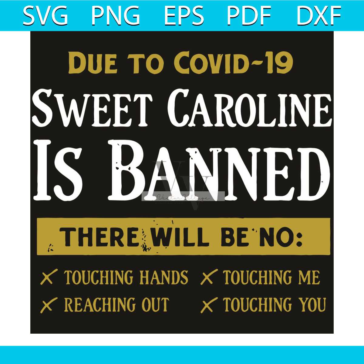 Due To Covid 19 Sweet Caroline Is Banned Svg, Trending Svg, | Inspire ...