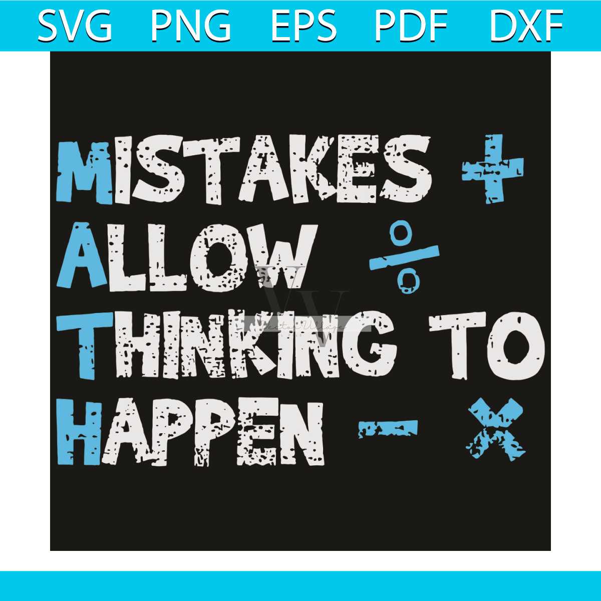 Mistakes allow thinking to happen svg, mistakes svg, mistake | Inspire ...