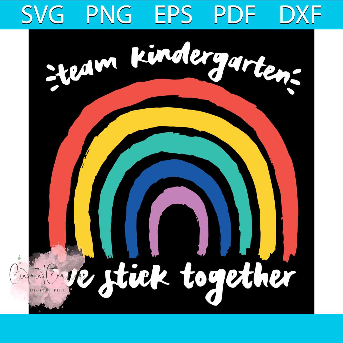 Team kindergarten We stick together svg, rainbow svg, kinder | Inspire ...