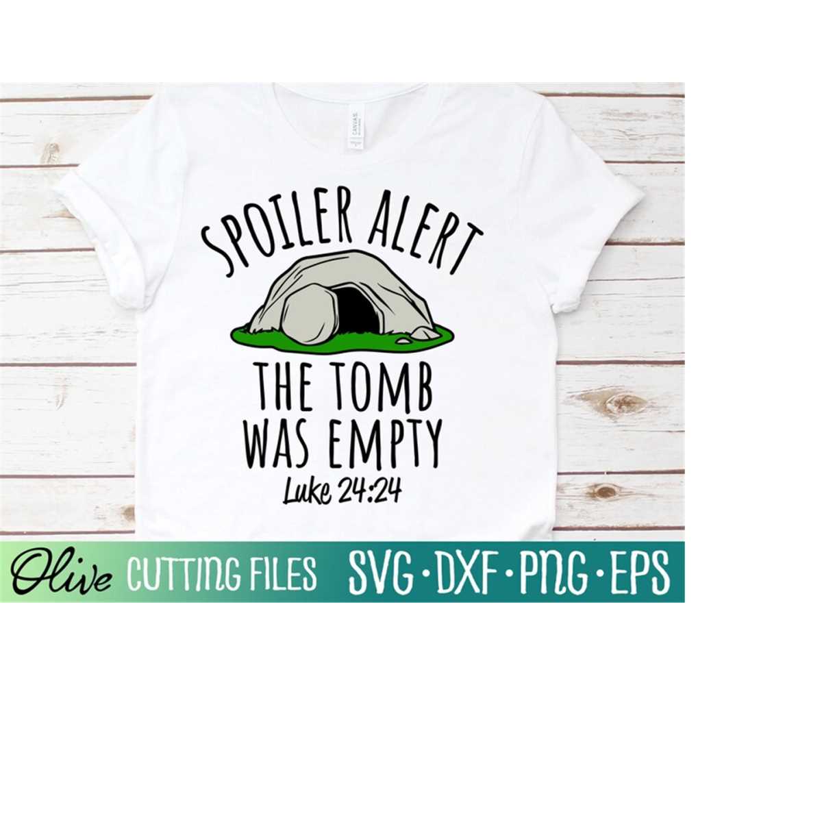 Spoiler Alert the Tomb was Empty Svg, Resurrection Svg, Chri | Inspire ...