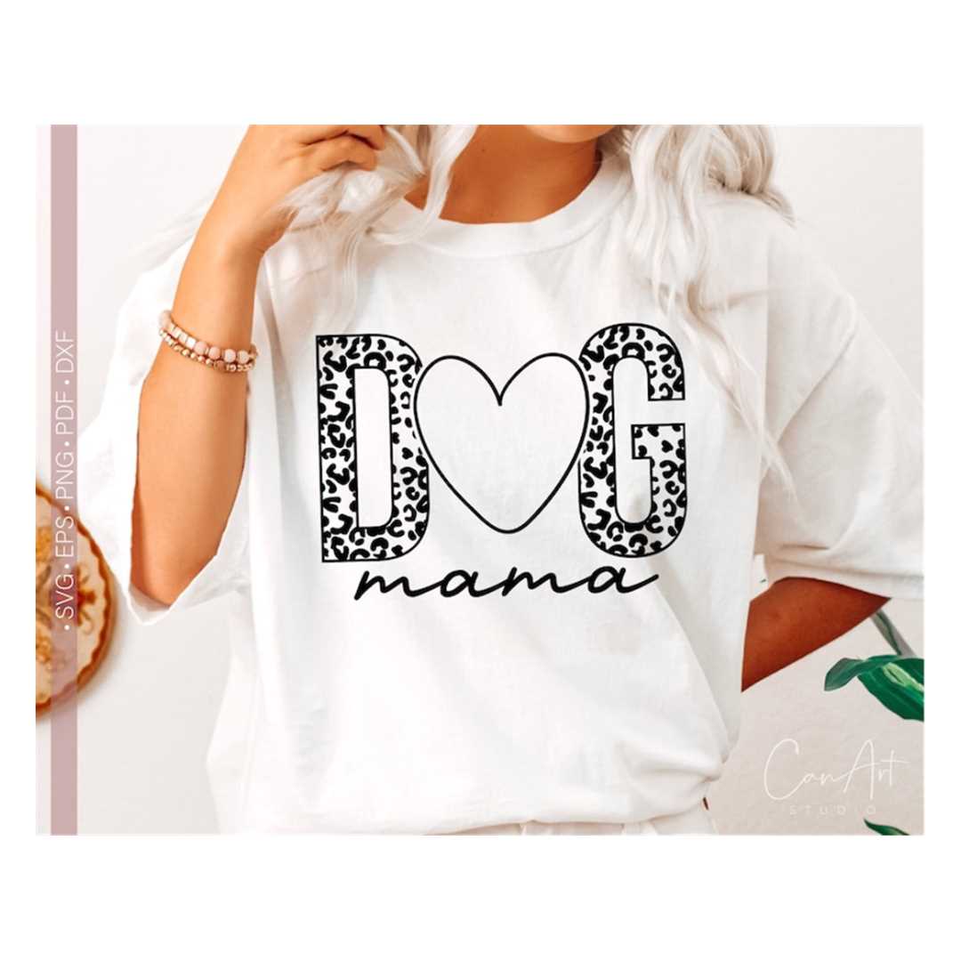 Dog Mama Svg, Dog Mom Svg, Puppy Mama Svg, Gift for Mother's | Inspire ...