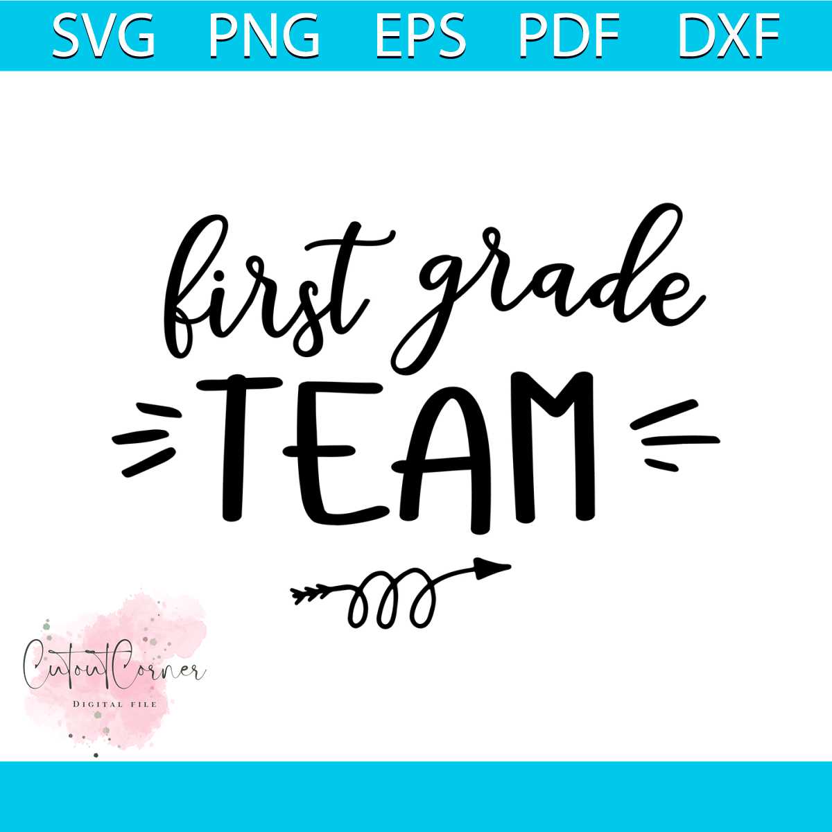 First Grade Team Svg, Back To School Svg, 1st Grade Svg, Tea | Inspire ...