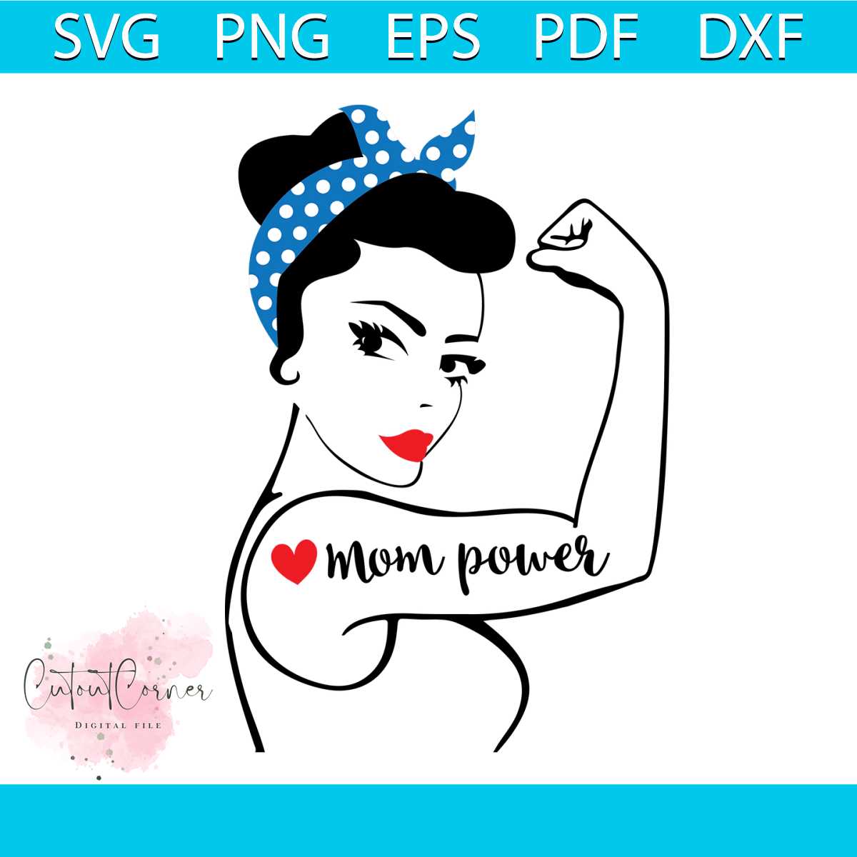 Mom Power Svg, Family Svg, Mom Power Svg, Mom svg , Riveter | Inspire ...