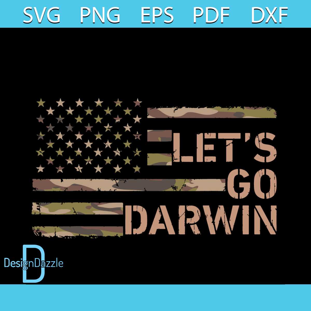 Lets Go Darwin American Flag Svg, Trending Svg, Charles Robe | Inspire ...