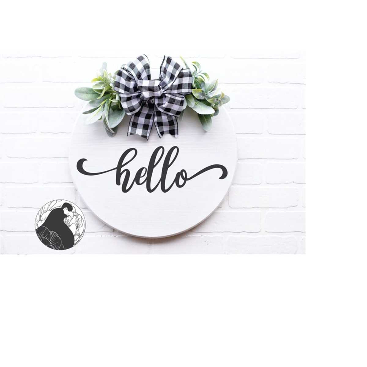 Hello Svg Door Hanger Round Sign Svg Round Welcome Svg W Inspire