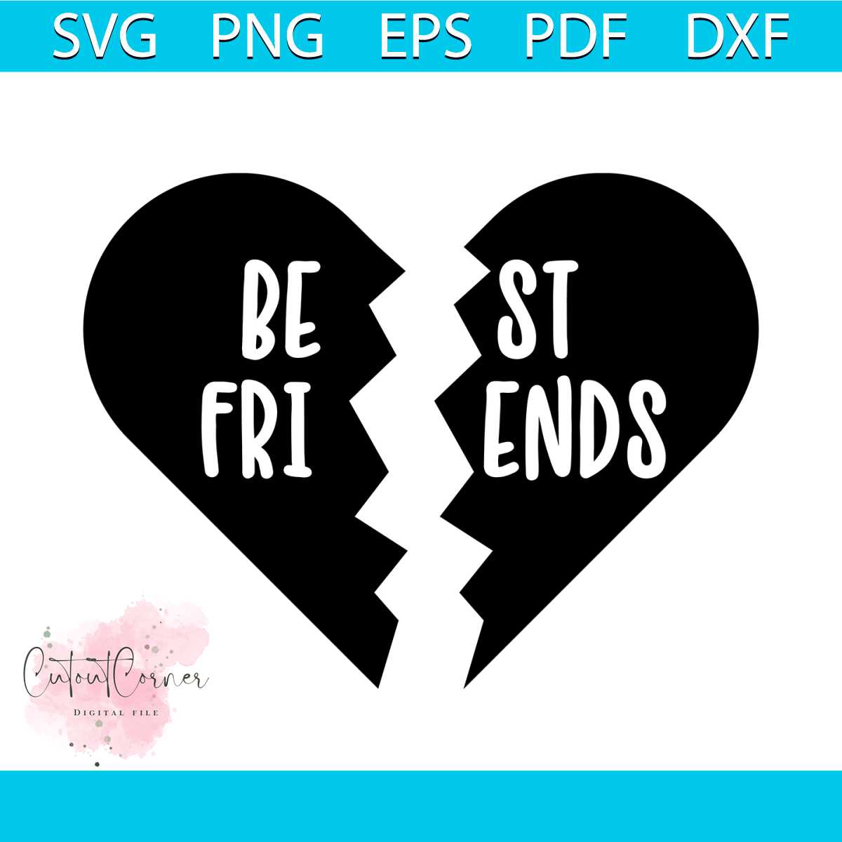 Broken Best friend Svg , Trending Svg, Heart Svg, Friends Sv - Inspire ...
