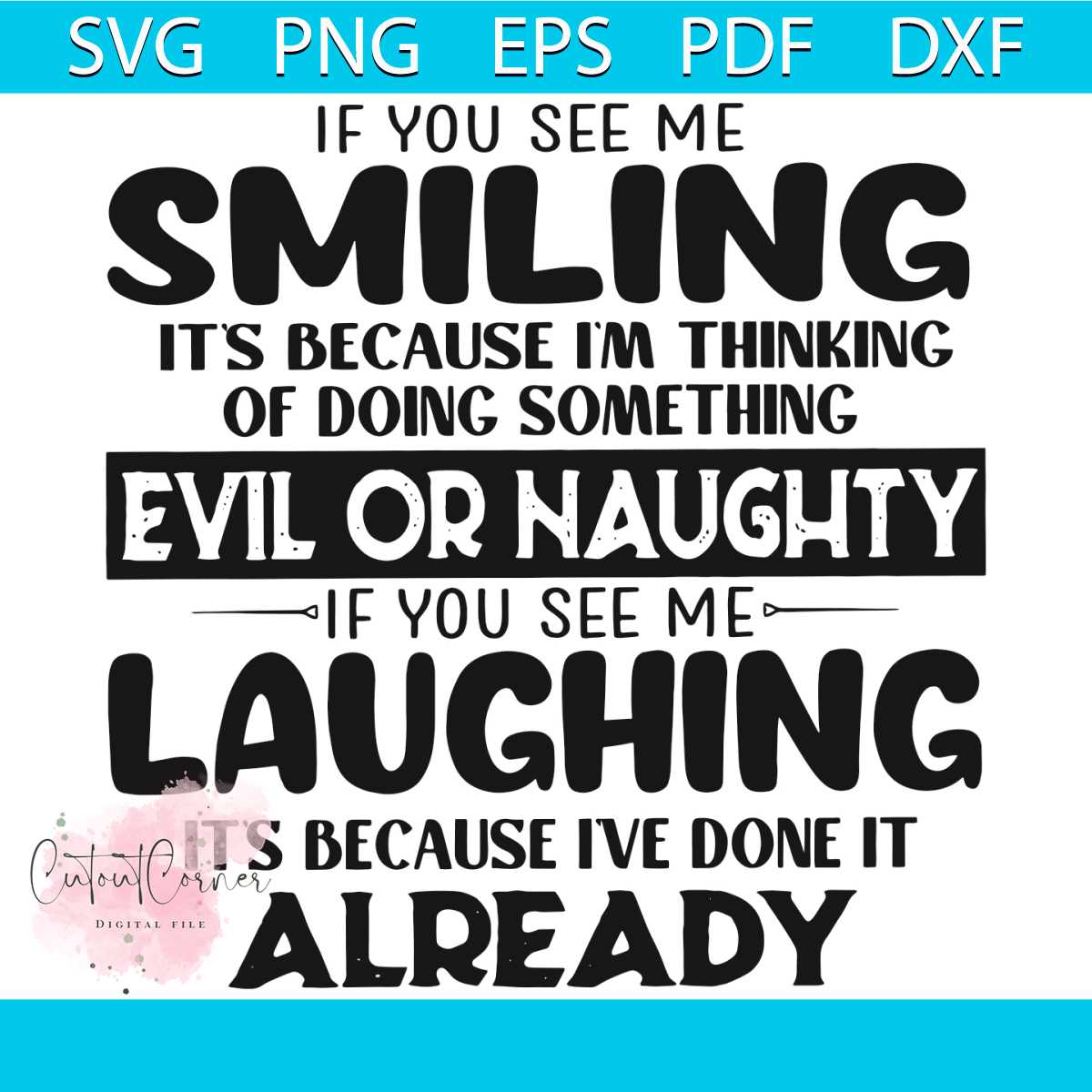If You See Me Smiling Svg, Trending Svg, If You See Me Smili | Inspire ...