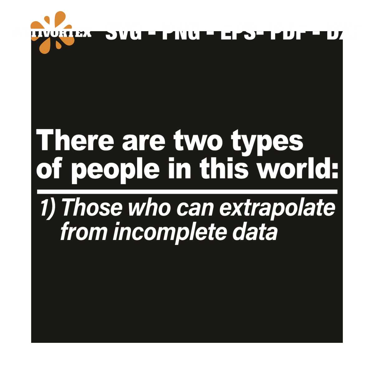 There Are Two Types Of People In this World Svg, Trending Sv | Inspire ...