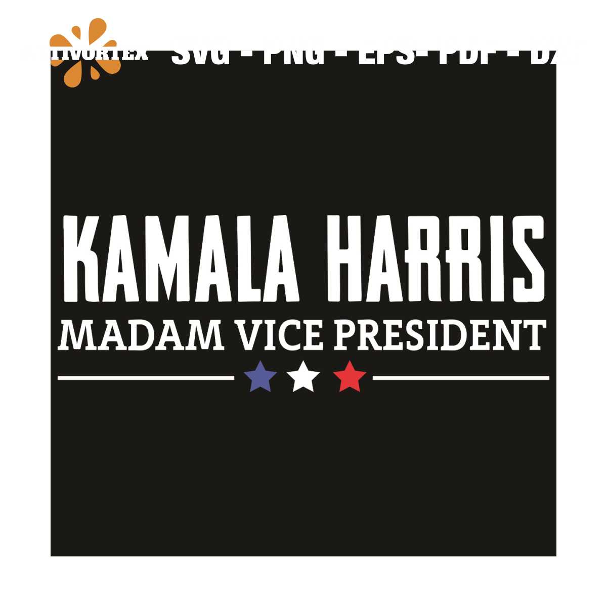 Kamala Harris Madam Vice President Svg, Trending Svg, Madam | Inspire ...