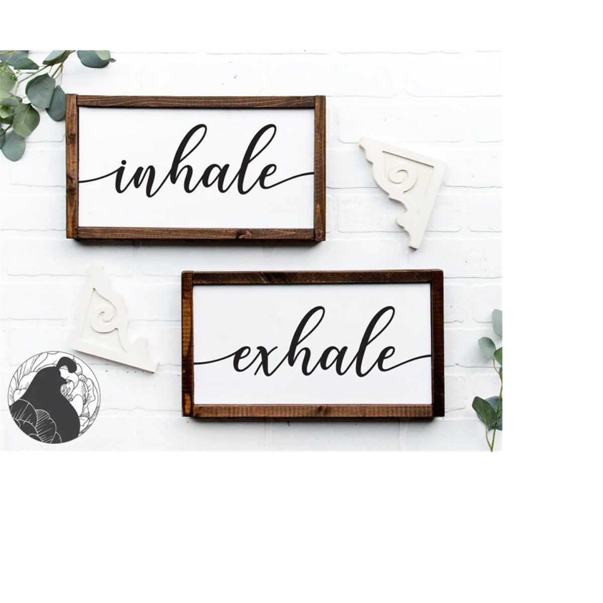 Inhale Exhale SVG, Sign Pair Cut File, Two Sign Set svg, Ins | Inspire ...