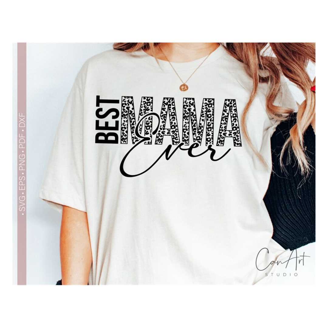 Best Mama Ever Svg, Mom Life Svg, Gift for Mother's Day Svg, | Inspire ...