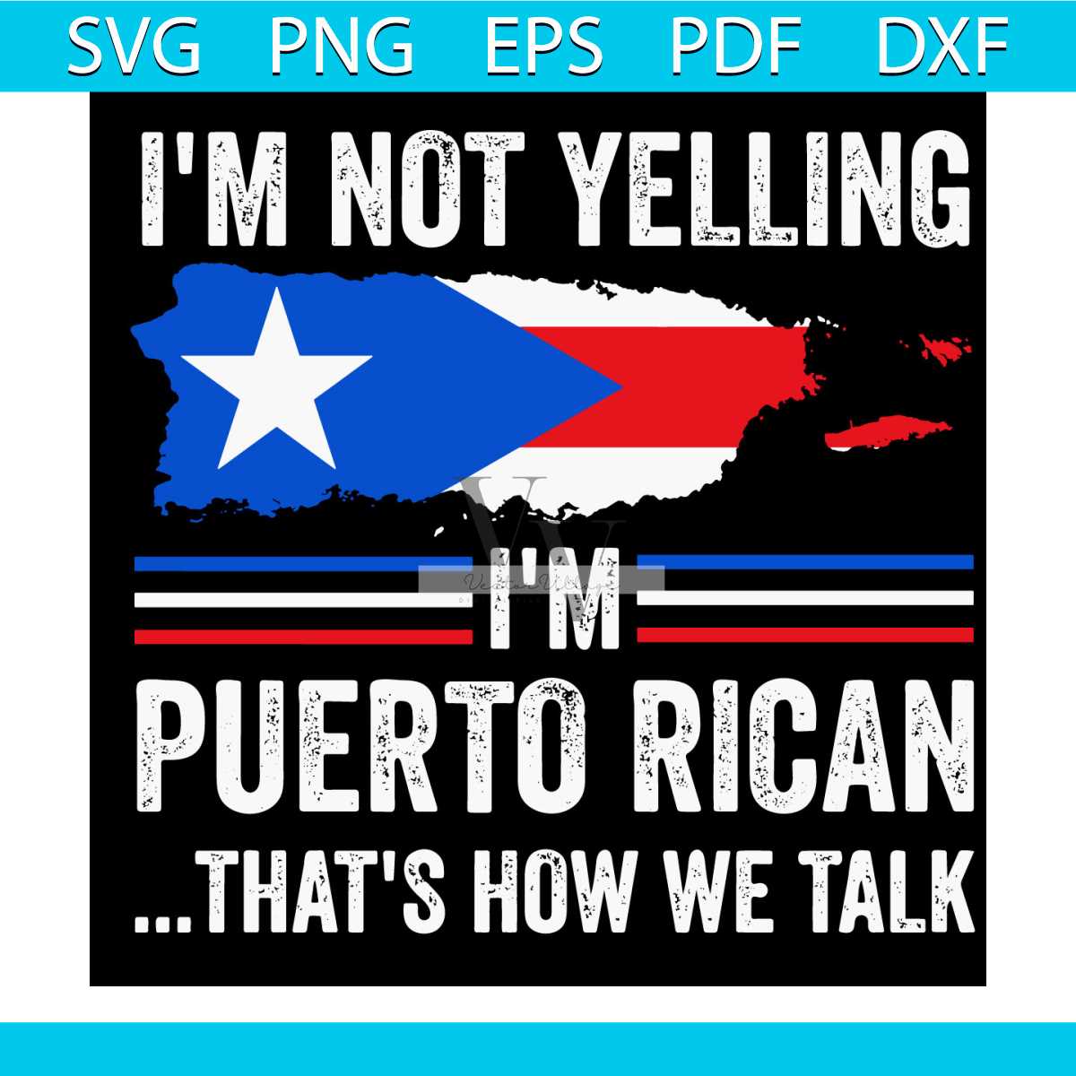 I'm not yelling I'm Puerto Rican, Trending Svg, Puerto Rico | Inspire ...
