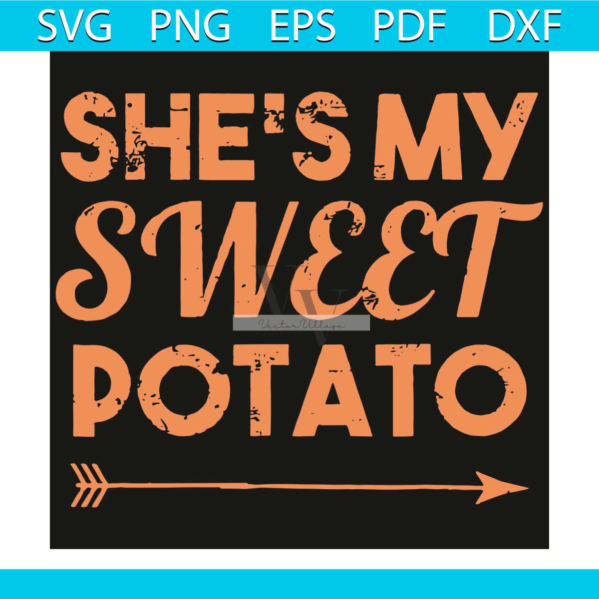 Shes My Sweet Potato Svg Inspire Uplift