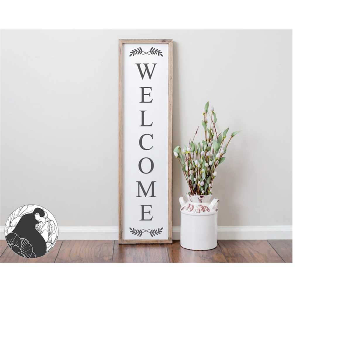 Vertical Welcome Sign svg, Welcome Sign for Porch svg, Long | Inspire ...