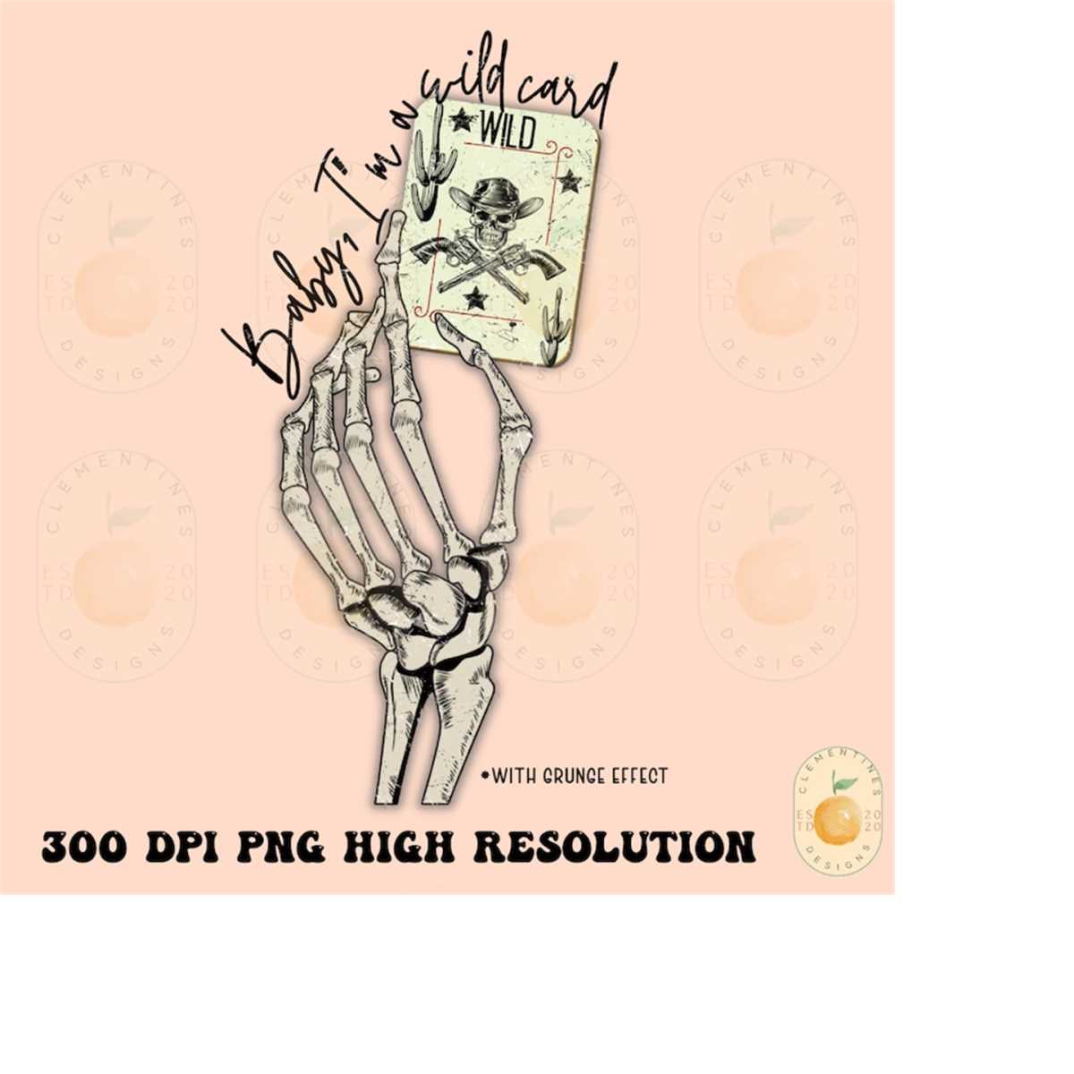 Baby, Im a wild card PNG- Sublimation Download-Western png, | Inspire ...