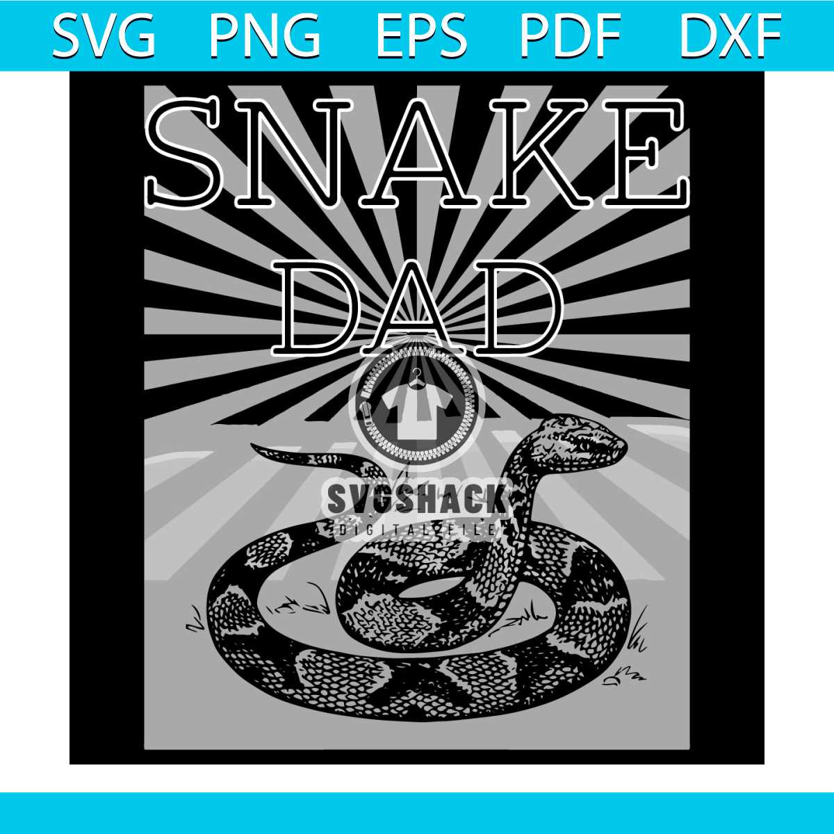 Fathers Day Snake Dad Owner And Reptile Lover Svg, Father's - Inspire ...