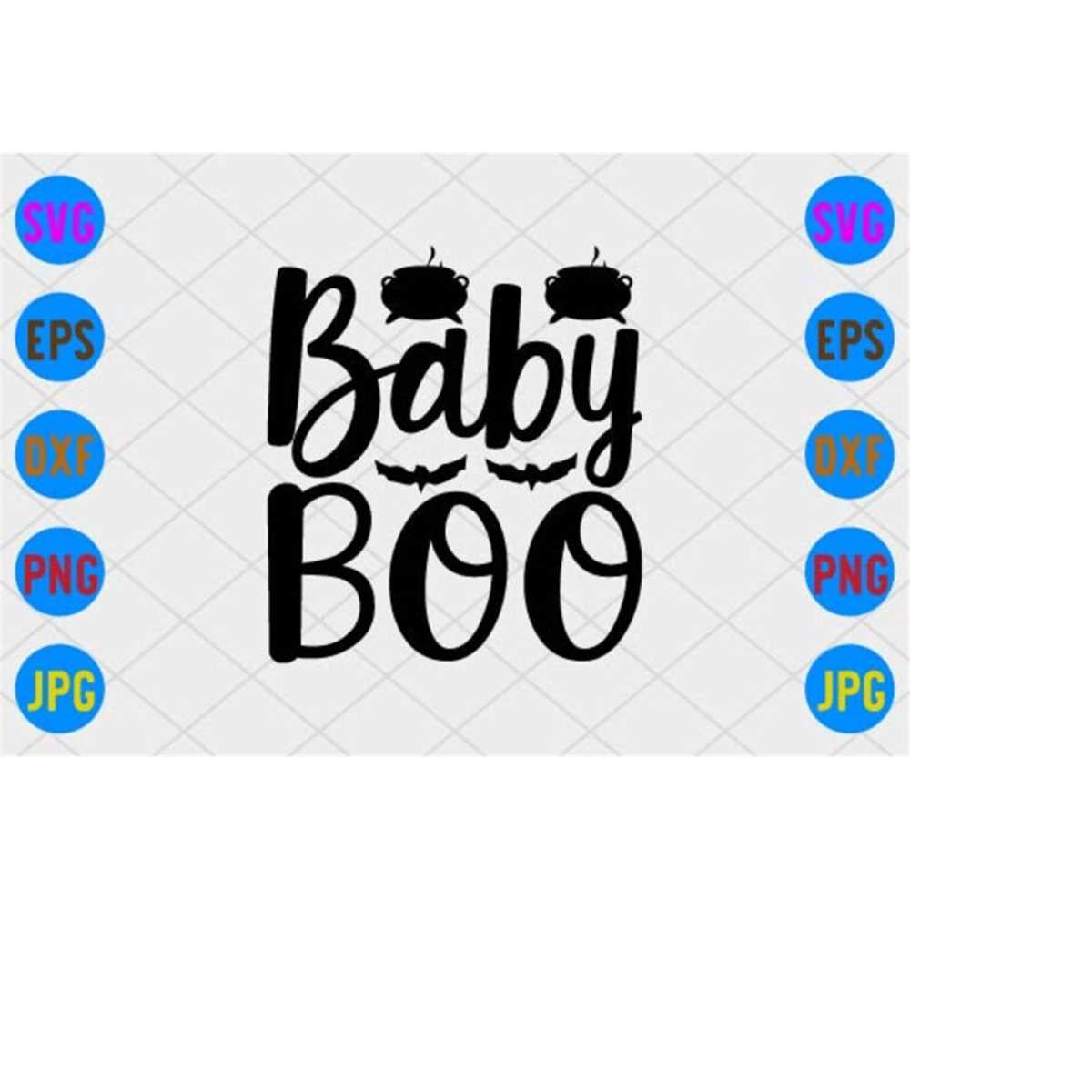 QualityPerfectionUS Digital Download - Baby Boo- SVG File fo | Inspire ...