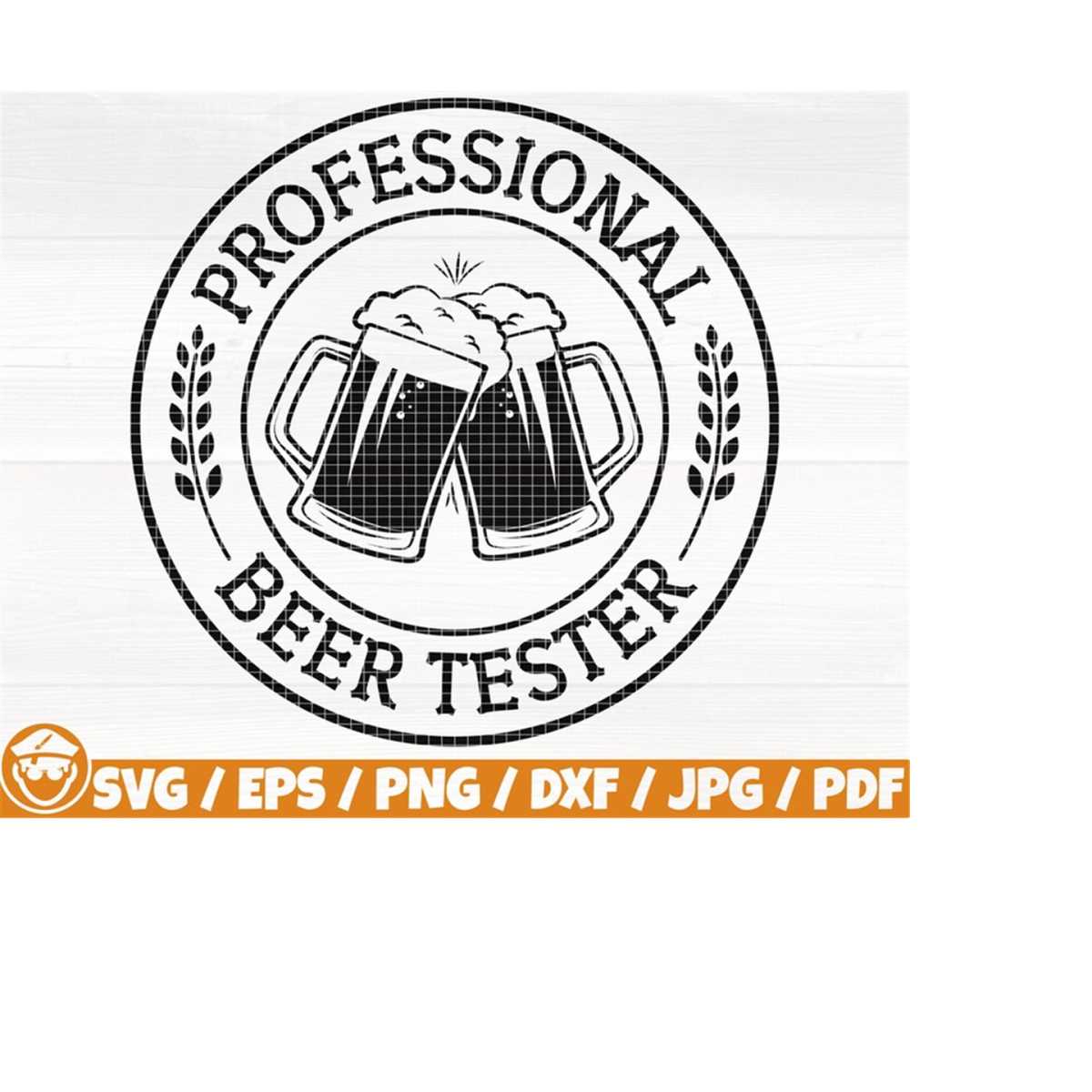 Professional Beer Tester Svg/Eps/Png/Dxf/Jpg/Pdf, Cheers Svg | Inspire ...