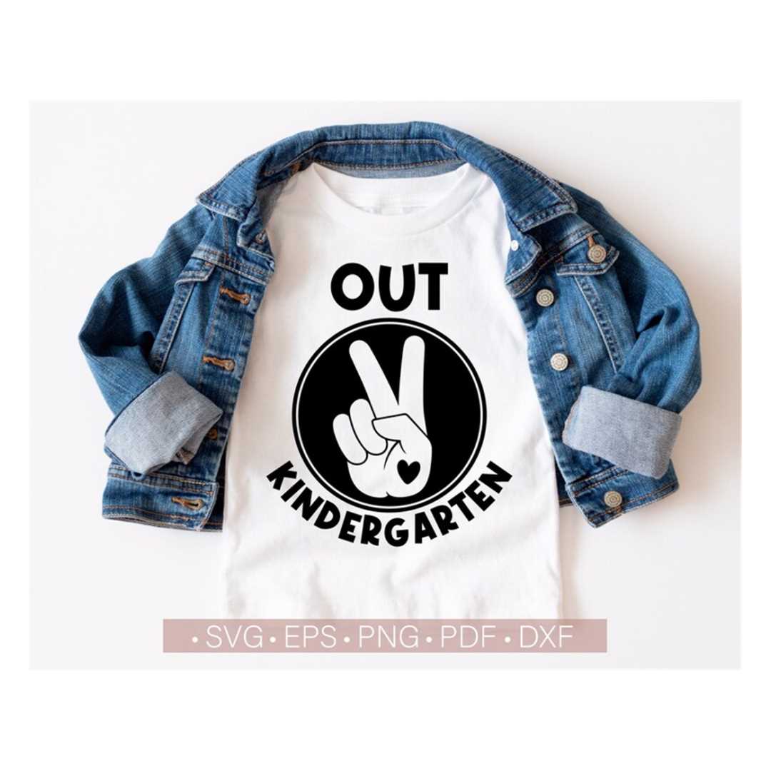 Peace Out Kindergarten Svg, End of School Svg, Last Day of S | Inspire ...