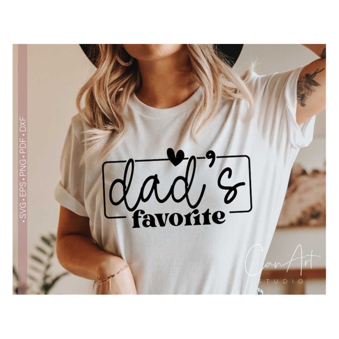 Dad's Favorite Svg, Dad Shirt Svg, Father's Day Svg, Funny F - Inspire ...
