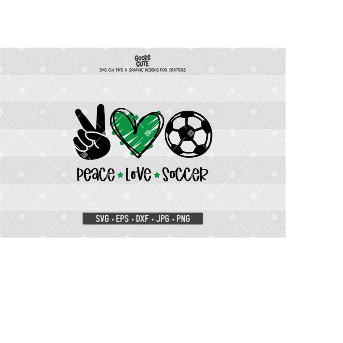 Peace Love Soccer SVG, Football SVG, Sport Funny Quotes Desi | Inspire ...
