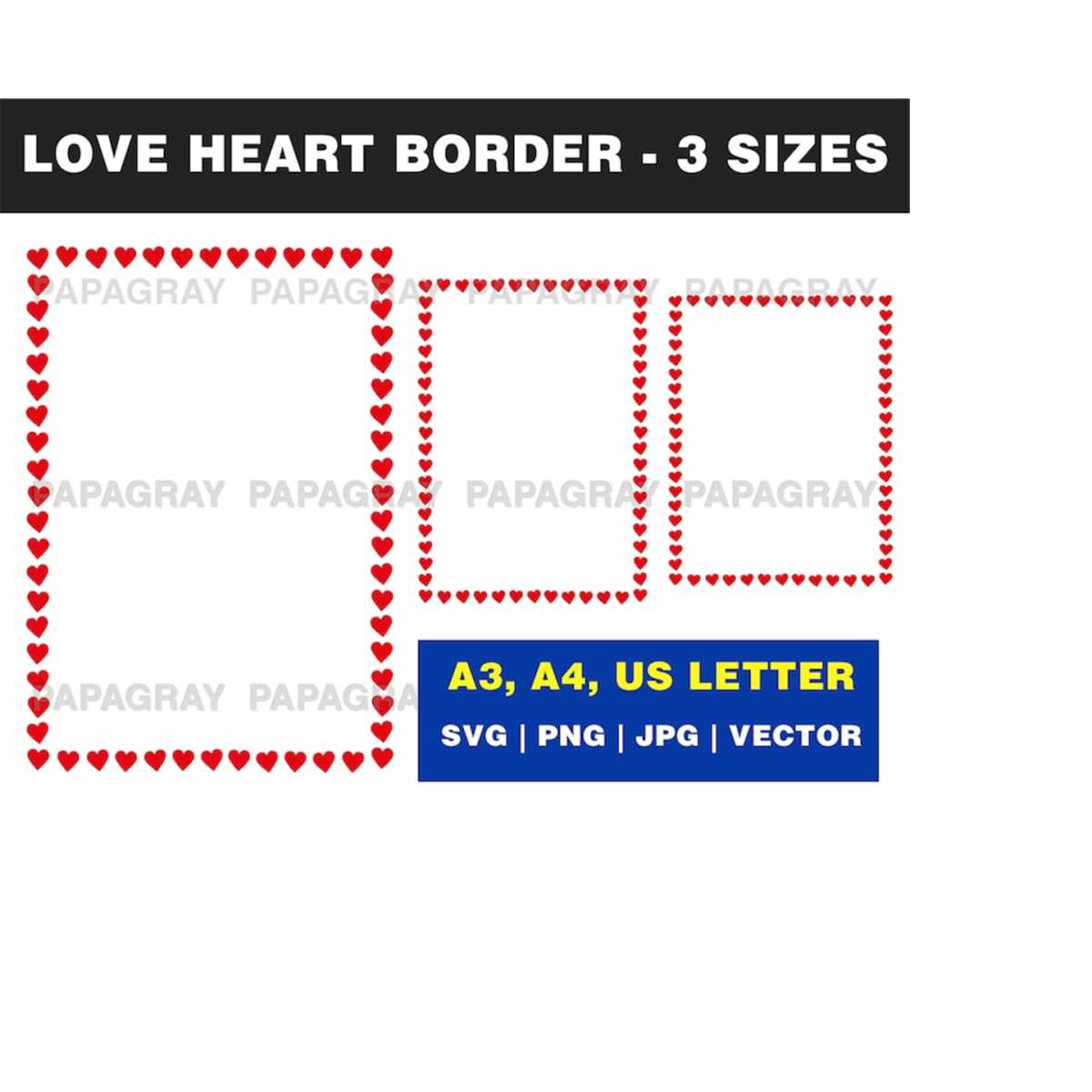 Love Heart Border - 1 Design - A3, A4, US Letter Sizes | Dig | Inspire ...