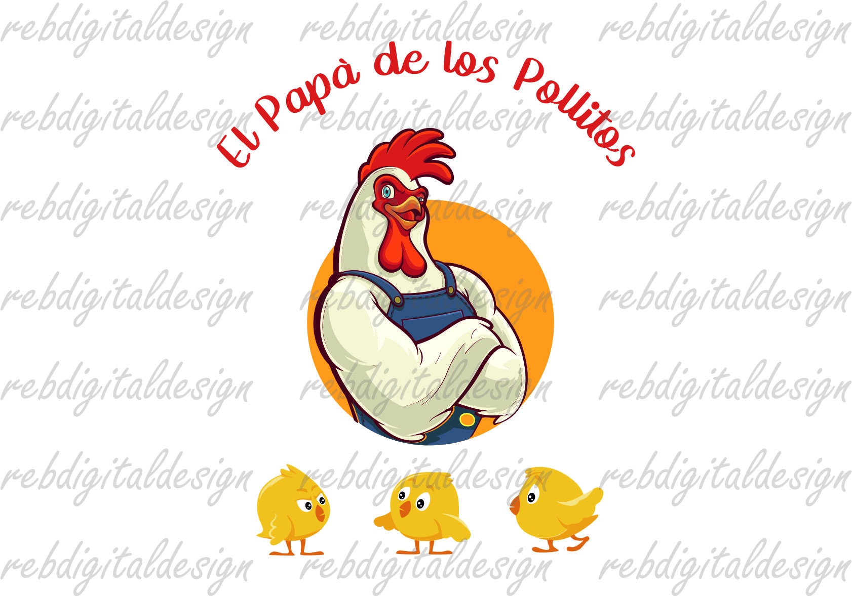 El Papa De Los Pollitos, Funny Chicken Original, SVG PDF PNG - Inspire ...