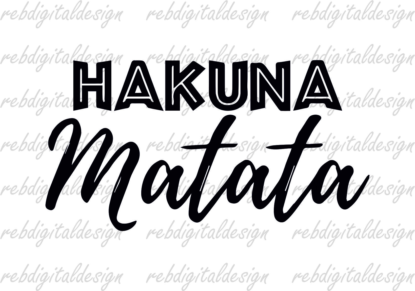 Hakuna Matata SVG PDF PNG EPs Instant Digital Download Clipa - Inspire ...