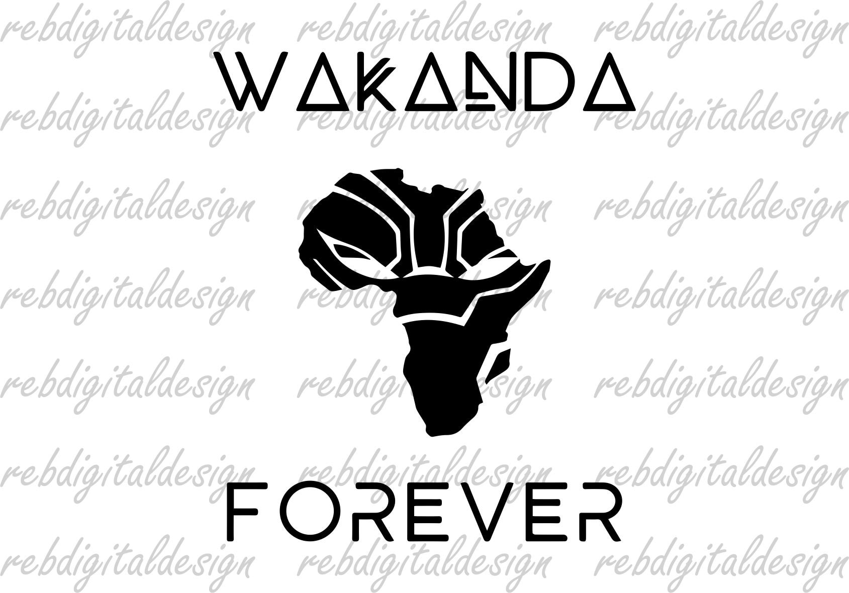 Wakanda Forever, PNG PDF SVG Eps Instant Digital Download Cl - Inspire ...