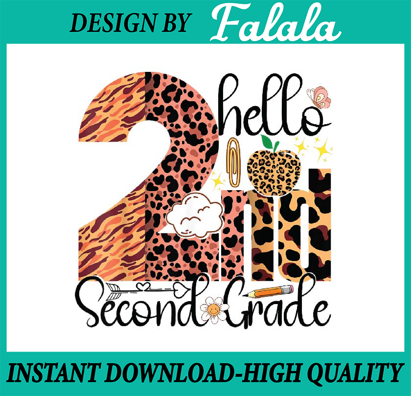 Hello Second Grade 2nd Png, Second Grade Leopard Png, Back T | Inspire ...