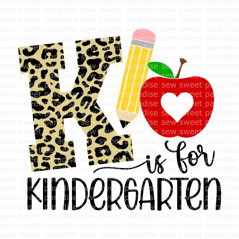 K is for Kindergarten SVG, School Shirt SVG, First Day of Sc - Inspire ...