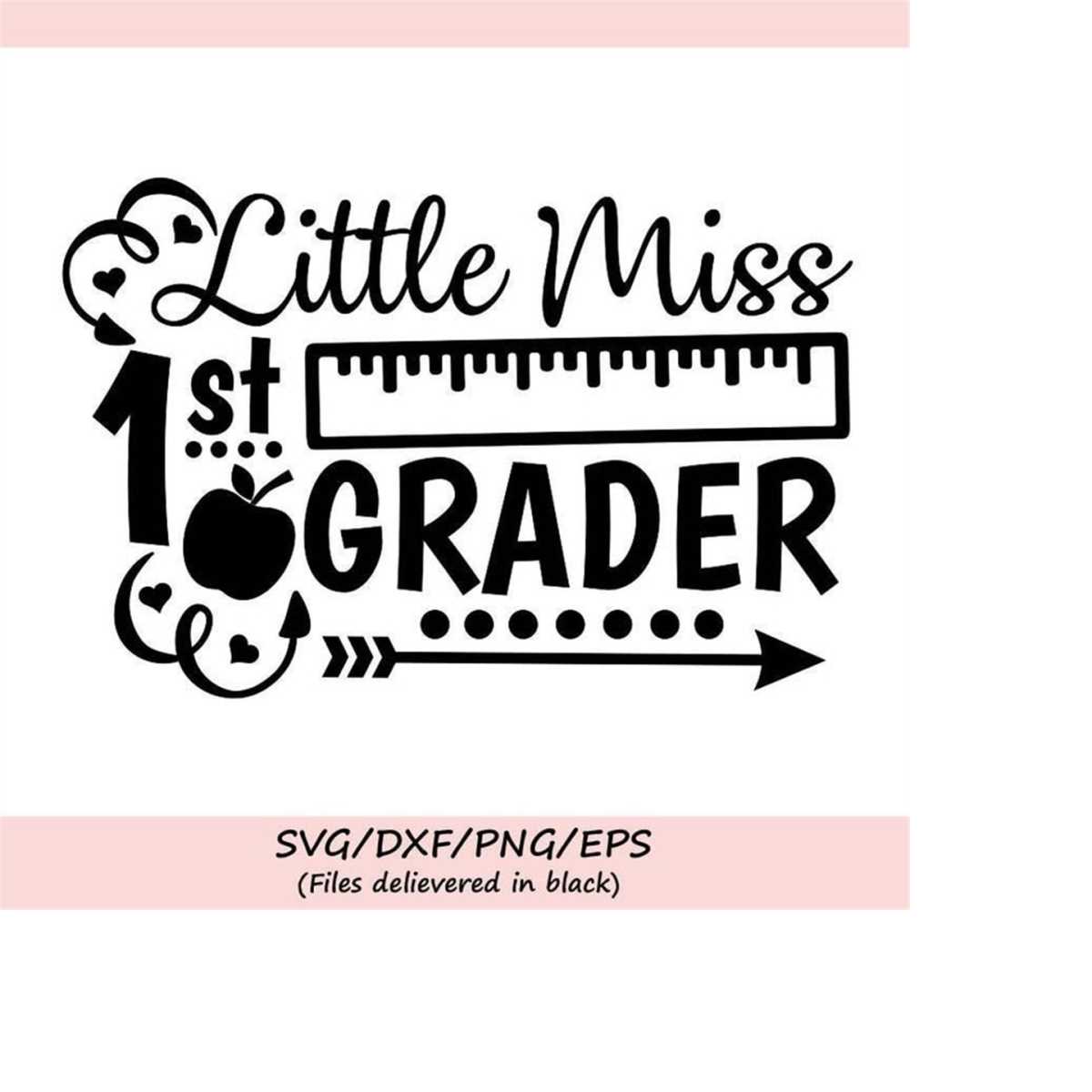 Little Miss 1st grade svg, back to school svg, School svg, f - Inspire ...