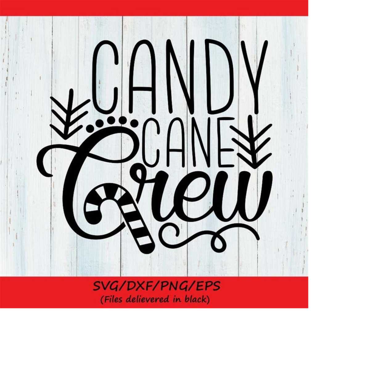Candy Cane Crew Svg, Christmas Svg, Candycane Svg, Holidays - Inspire ...