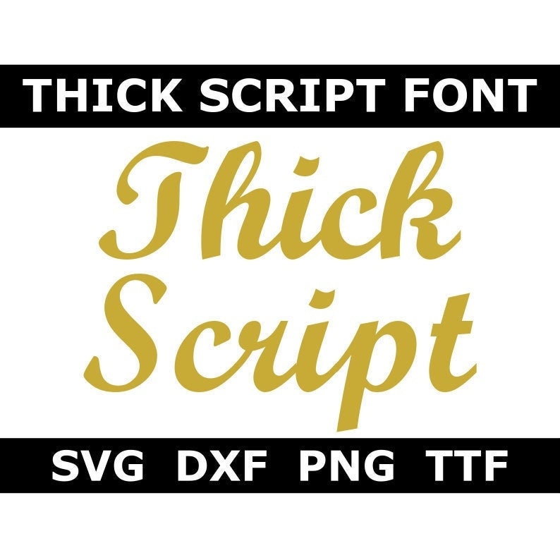 Script Font SVG TTF, Fancy Script Font Alphabet, Thick Scri - Inspire ...