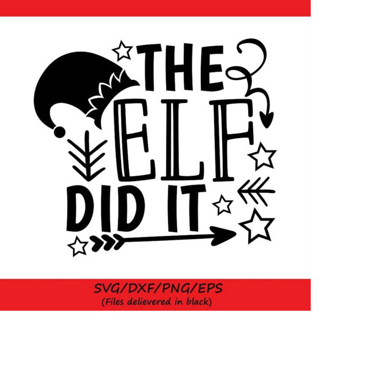 The Elf Did It Svg, Christmas Svg, Elf Svg, Funny Christmas | Inspire ...