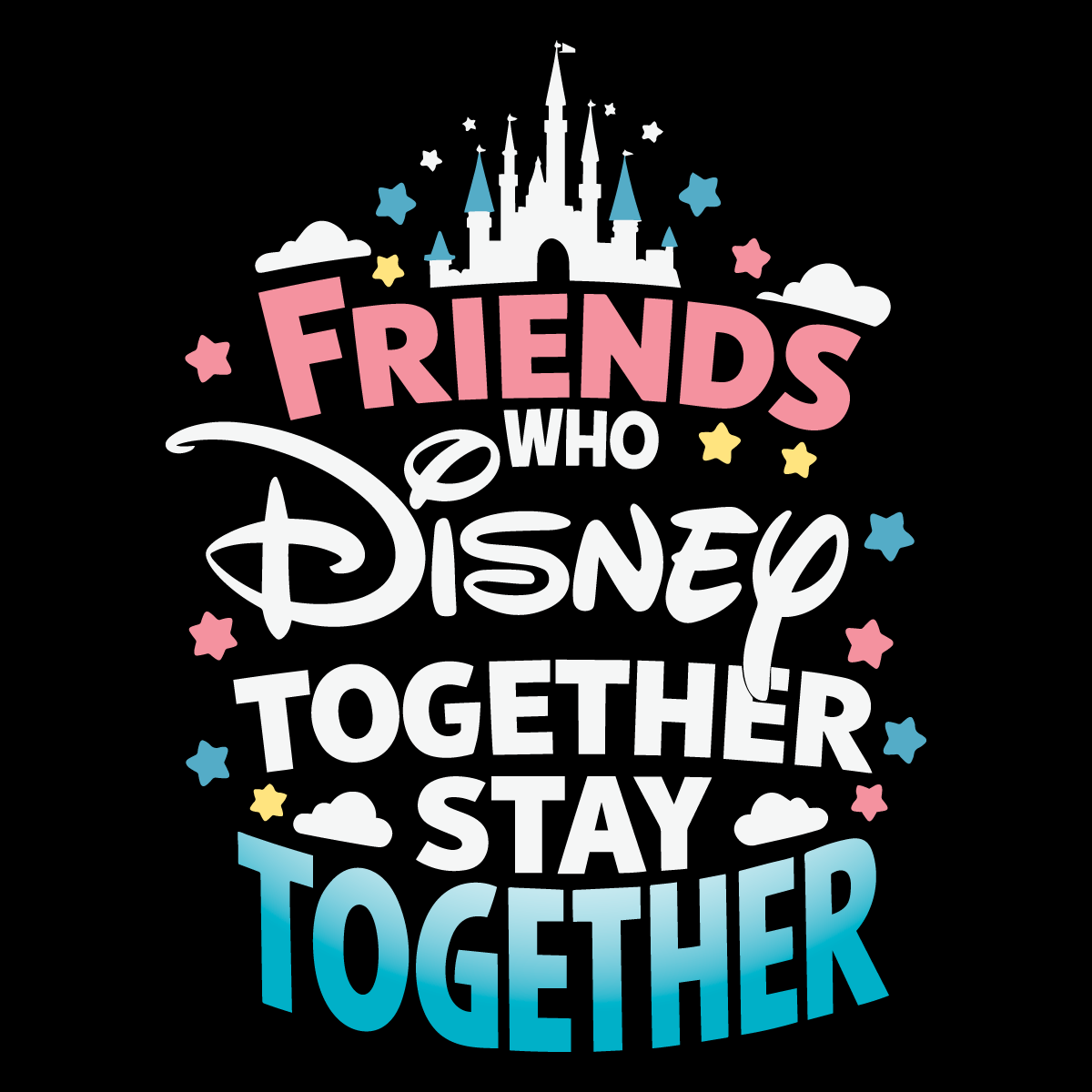 Retro Friends Who Disney Together SVG Digital Download Files | Inspire ...