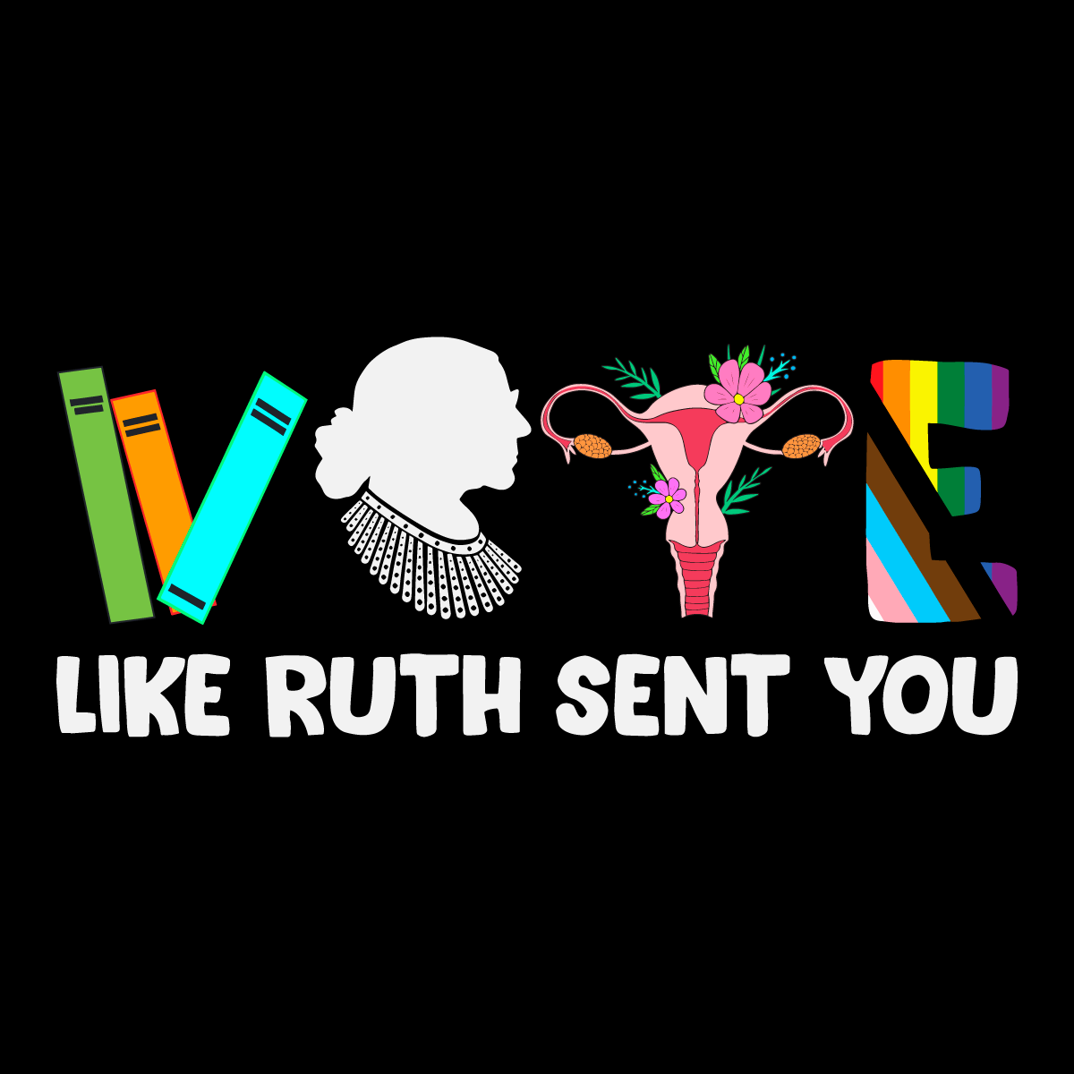 Vote Like Ruth Sent You Funny Election 2024 SVG | Inspire Uplift