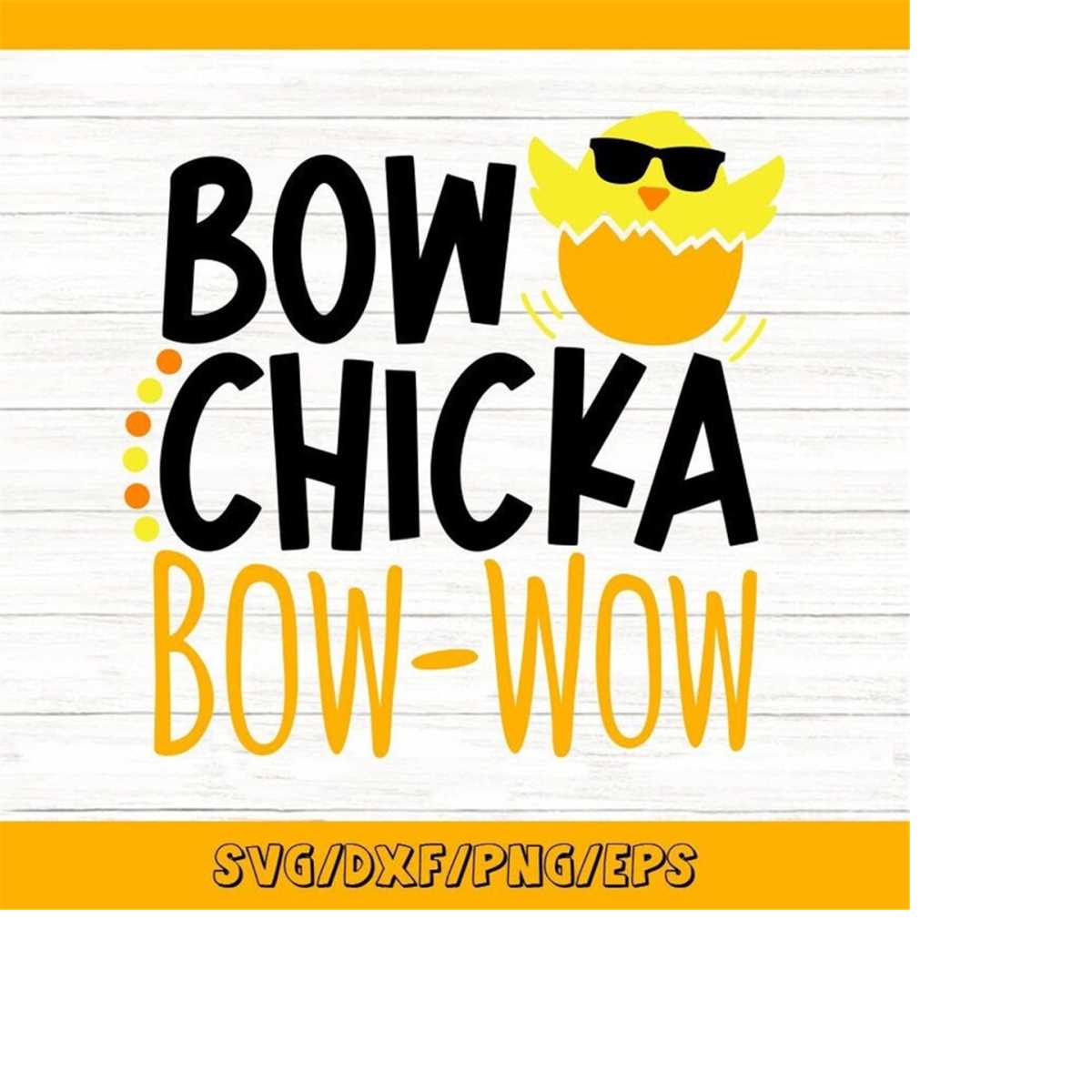 Bow Chicka Bow Wow Svg, Easter Svg, Easter Chick Svg, Kids | Inspire Uplift