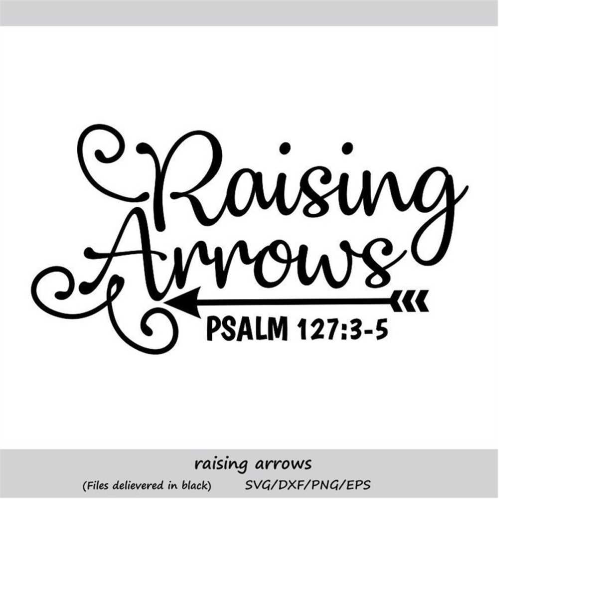 Raising Arrows SVG, Christian Svg, Arrow Svg, Bible Svg, Chr | Inspire ... Raising Arrows SVG, Christian Svg, Arrow Svg, Bible Svg, Chr | Inspire ...