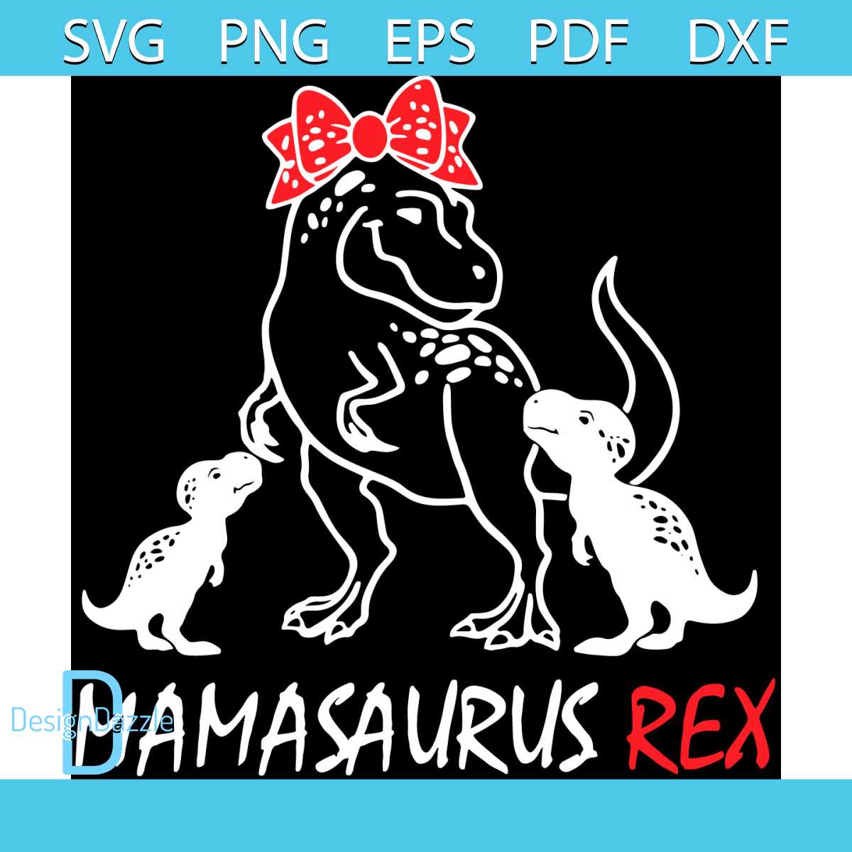 Mamasaurus Rex Svg, Mother's Day Svg, Mama Svg, Mamasaurus S | Inspire ...