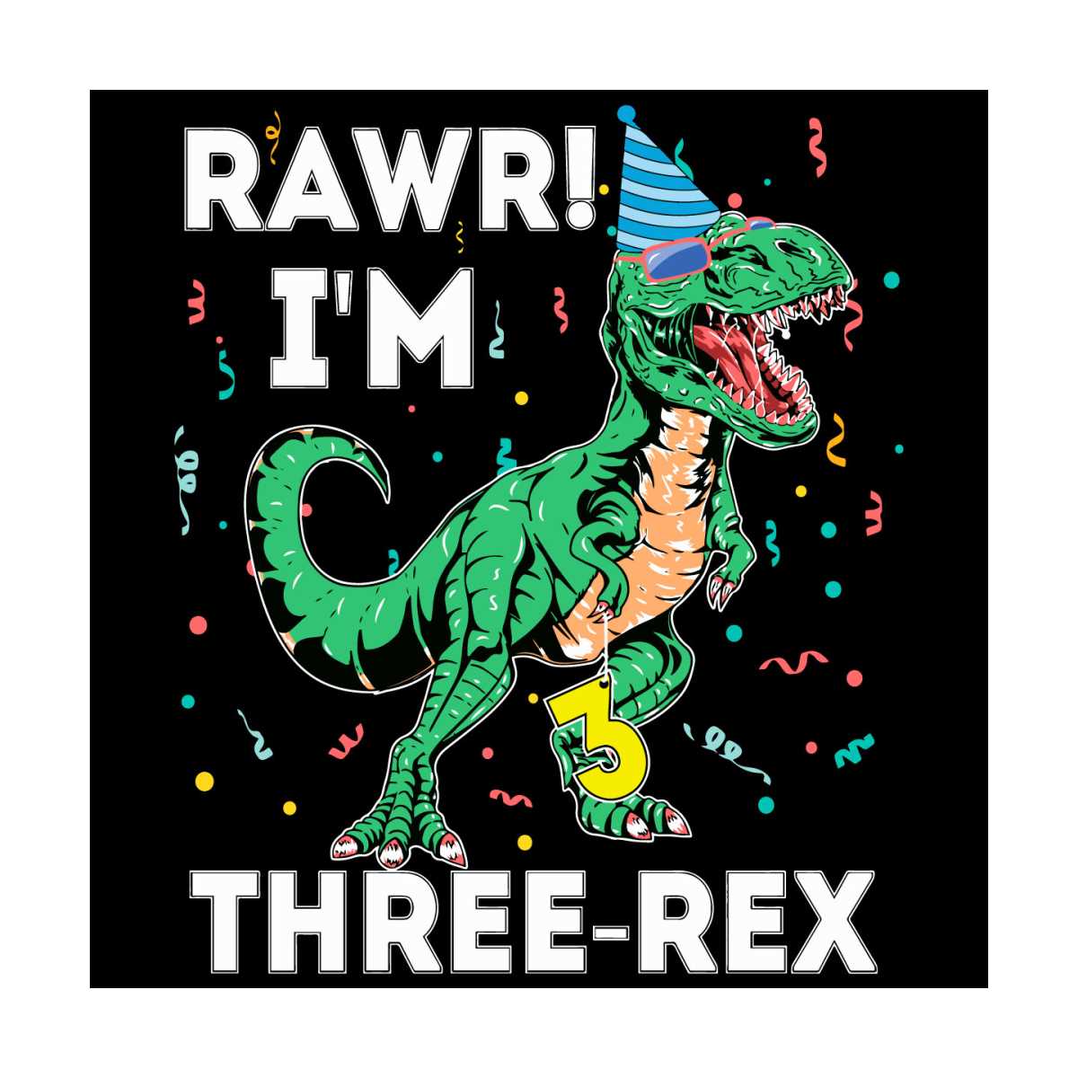 Kids Rawr Im 3 Three Rex Dinosaur Birthday Kids Svg, Birthda | Inspire ...