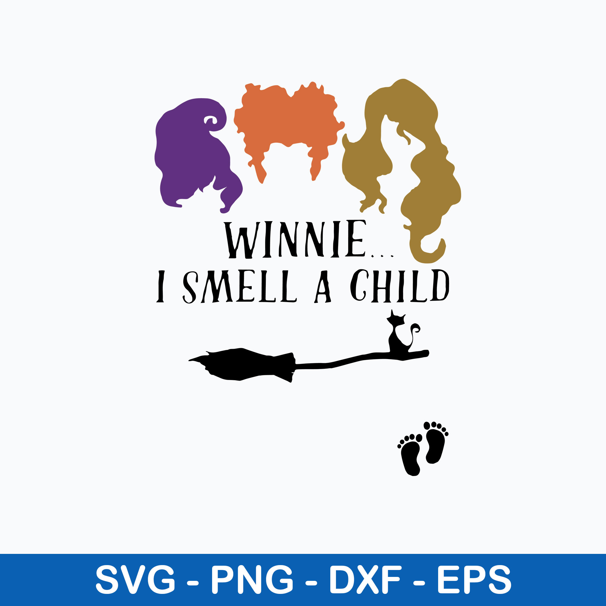Hocus Pocus winnie i smell a child Svg, Sanderson Sister Svg | Inspire ...
