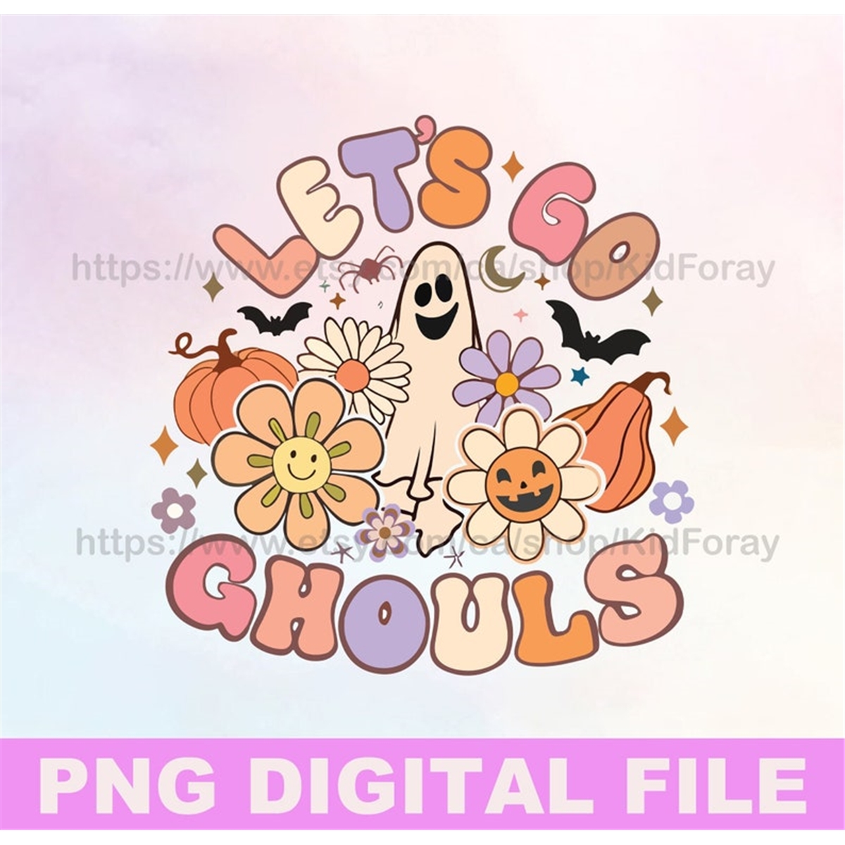 Let's Go Ghouls PNG, Stay Spooky PNG, Ghost Boo PNG, Ghost R - Inspire ...