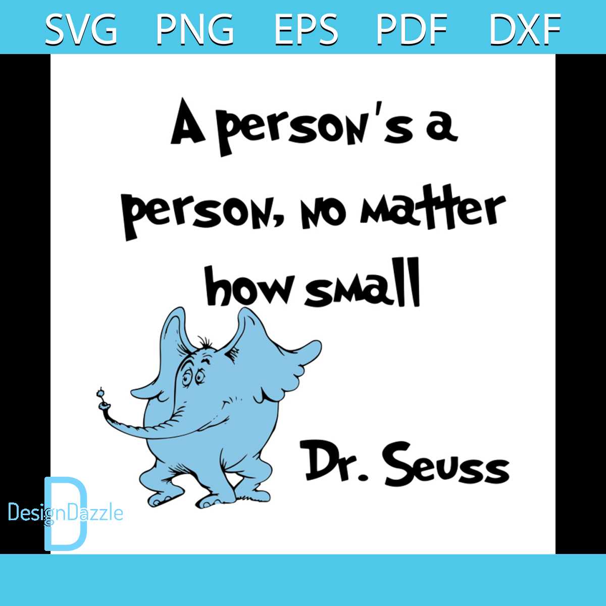 A Persons A Person No Matter How Small Svg, Dr Seuss Svg, Se | Inspire ...