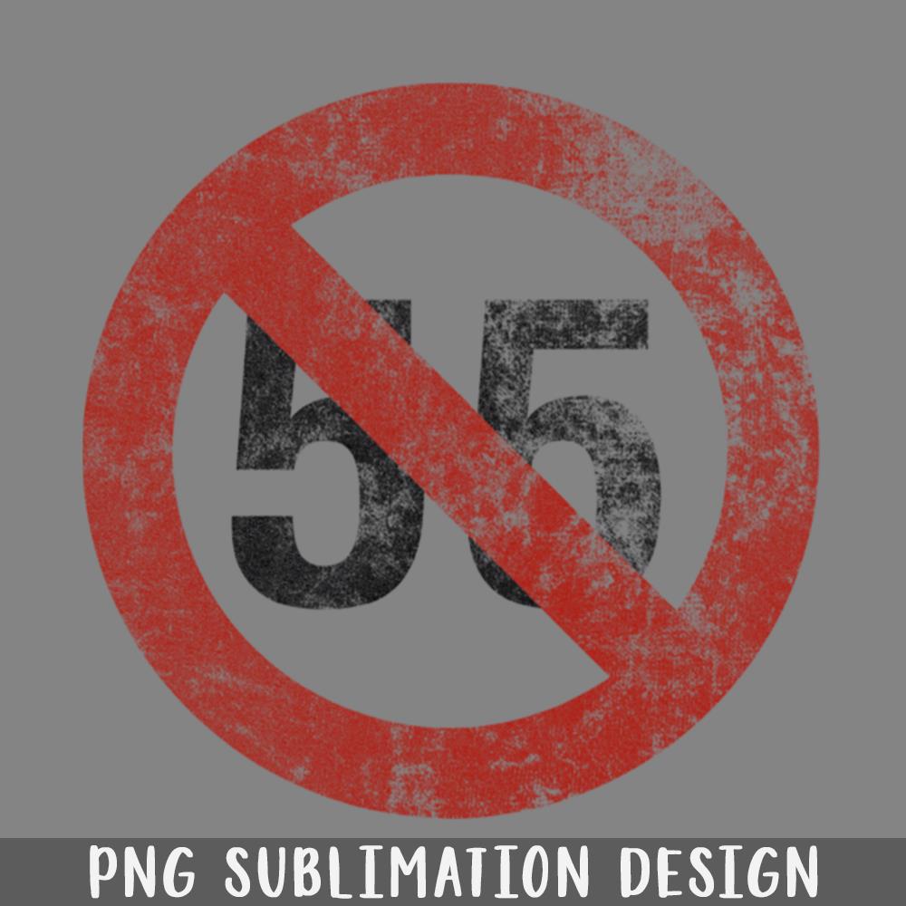 I CANT DRIVE 55 PNG Download | Inspire Uplift